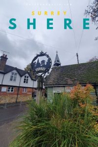 What to see in Shere village? 15 best things to do!