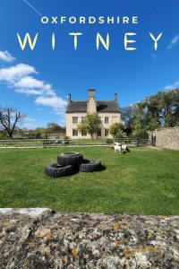 What to do in Witney? Top 15 things to do in Witney town!