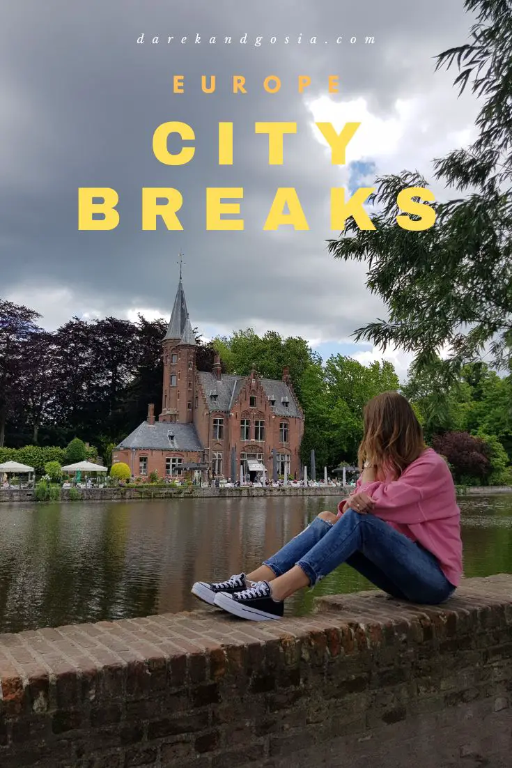 Best city break in Europe? Top 30 weekend breaks abroad!